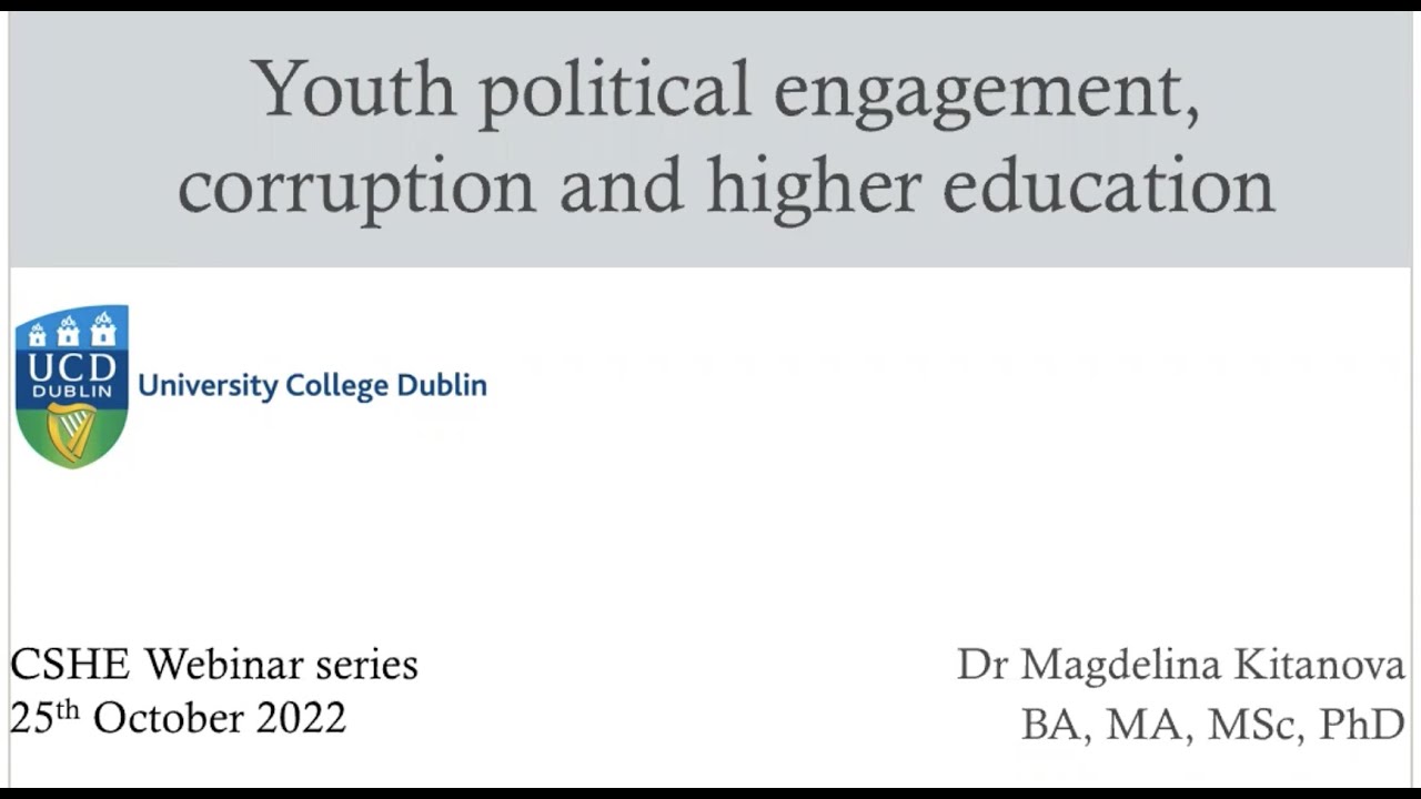 CSHE Webinar S6: Youth Political Engagement, Corruption And Higher ...
