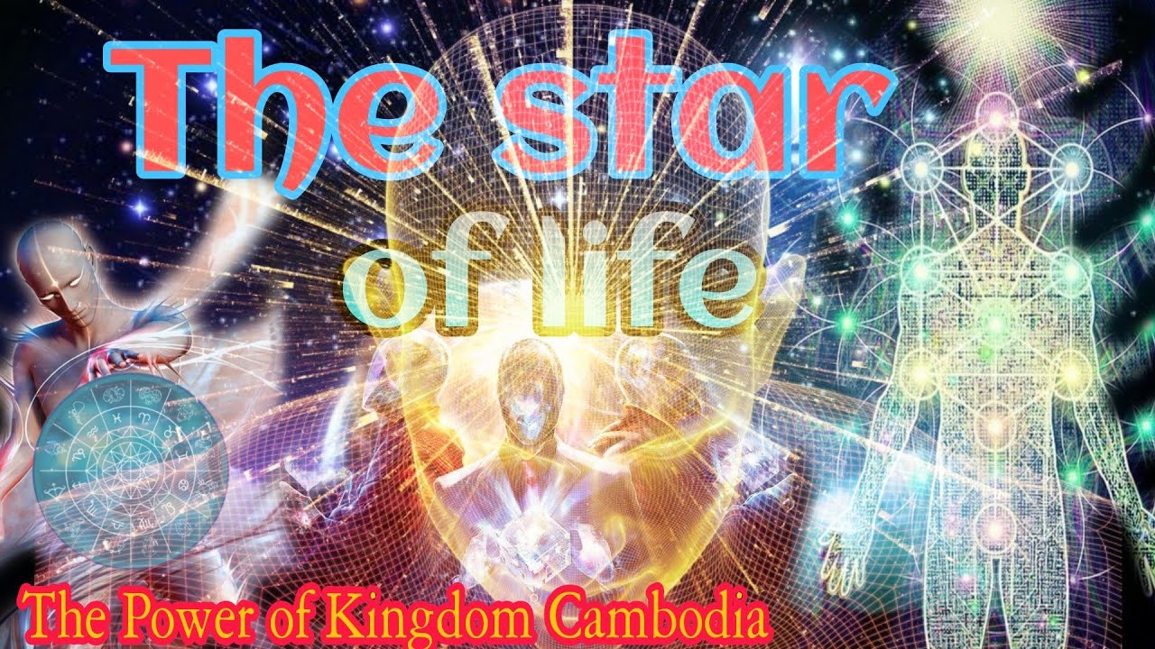 The star of human life or The Zodiac life by #Thepowerofkingdomcambodia ...