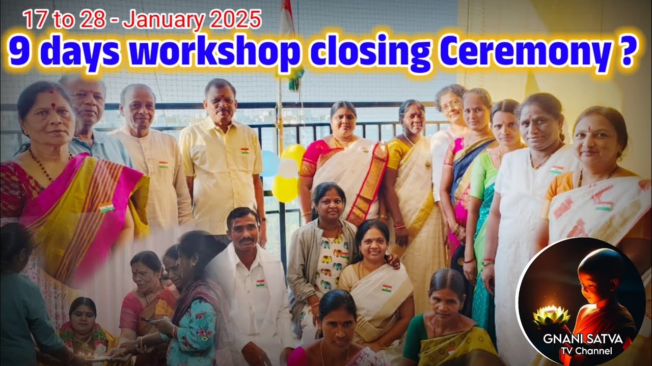9 days workshop closing ceremony & feedback, 2025 January 17 to 28 ...