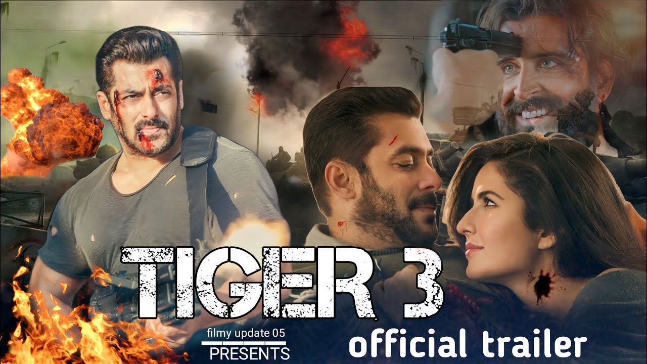 tiger 3 movie trailer ||tiger 3 movie trailer update #tiger3 - YouTube