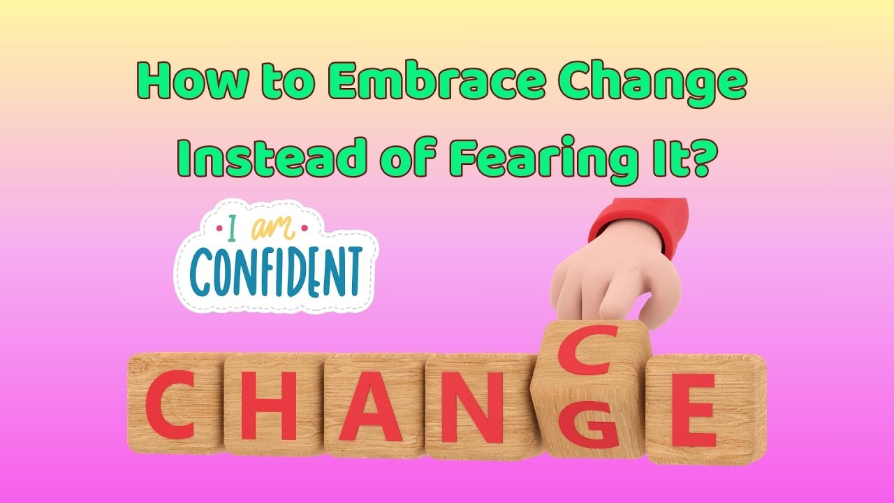 How to Embrace Change Instead of Fearing It? | Level A2 | English ...