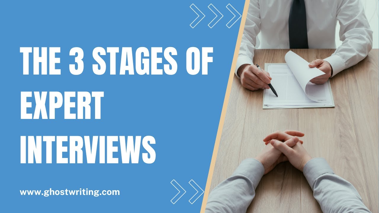 HOW TO MASTER THE 3 STAGES OF EXPERT INTERVIEWS II ENG - YouTube