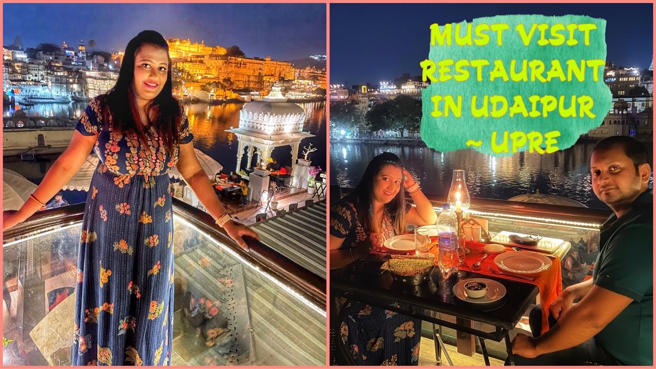 A must visit restaurant in Udaipur - Upre Restaurant || Lake Pichola ...