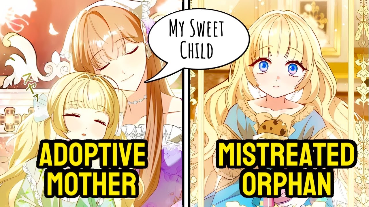She Reincarnates As Princess Who Adopts Mistreated Orphan | Manhwa ...