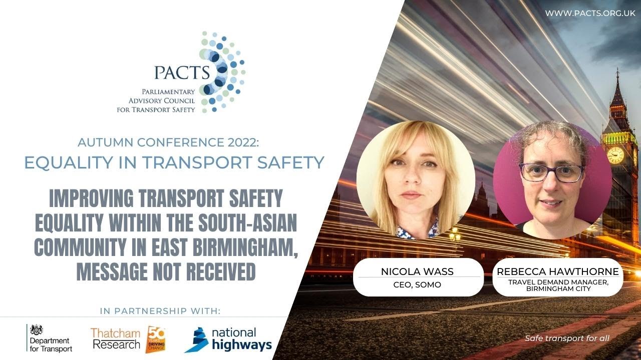 Rebecca Hawthorne & Nicola Wass - Improving transport safety equality ...