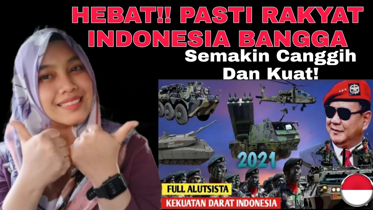 KEKUATAN BARU ANGKATAN DARAT INDONESIA 2021 - Serius Hebat!! | REACTION ...