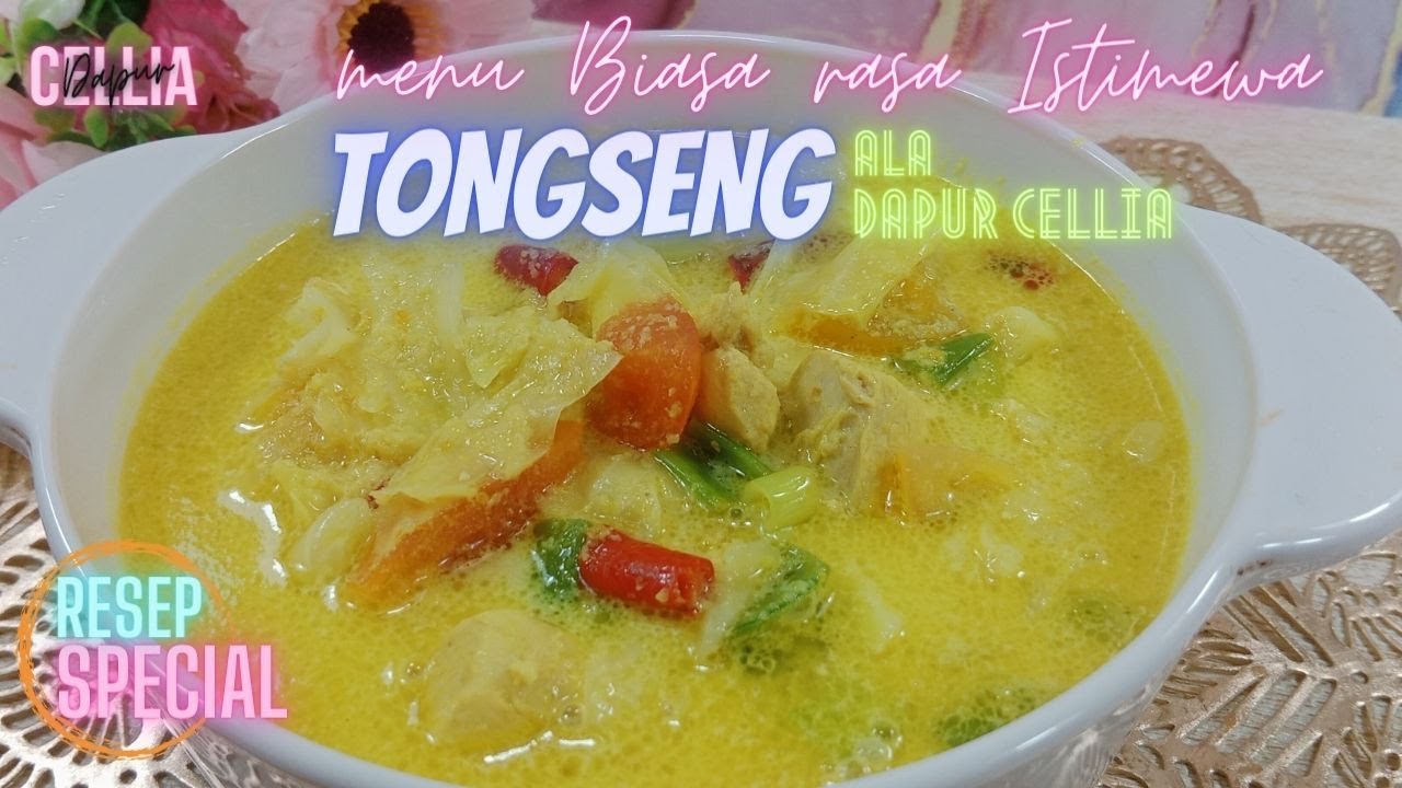 MENU BIASA RASA ISTIMEWA - TONGSENG AYAM ALA DAPUR CELLIA - YouTube