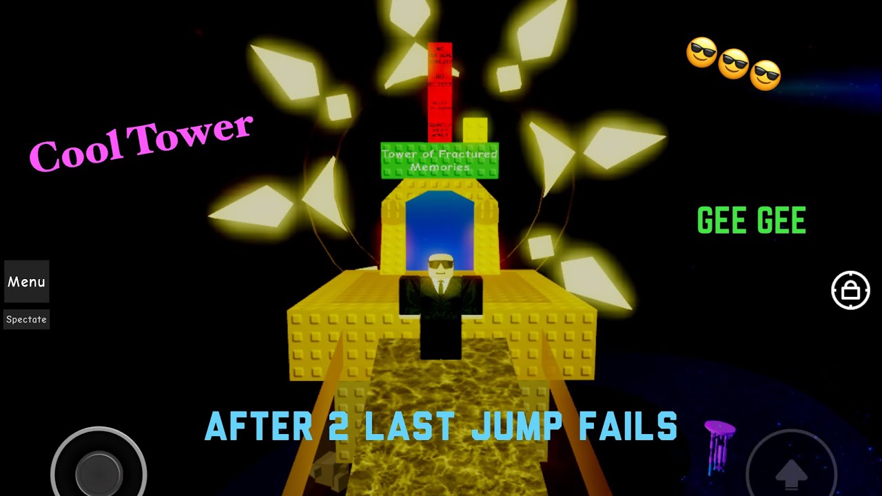 JToH - Tower of Fractured Memories DESTROYED (After 2 Last Jump Fails ...