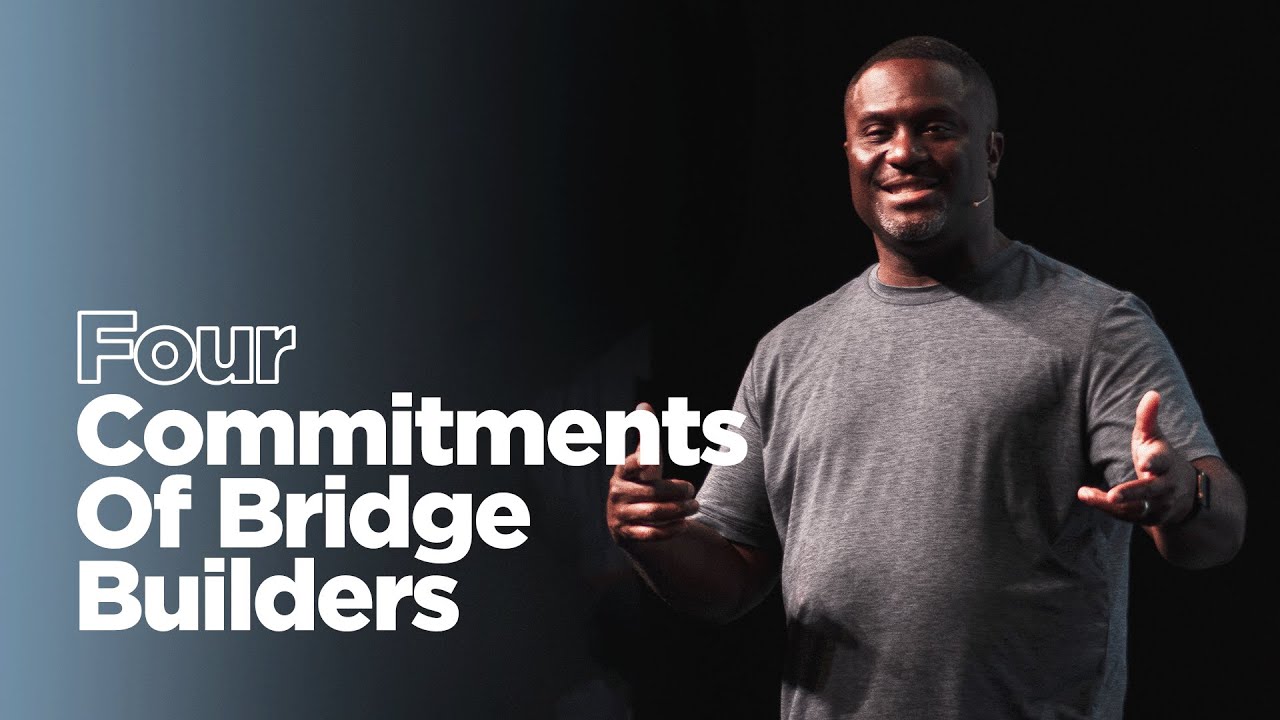 Four Commitments of Bridge Builders | Summer Book Tour | Chuck Mingo ...