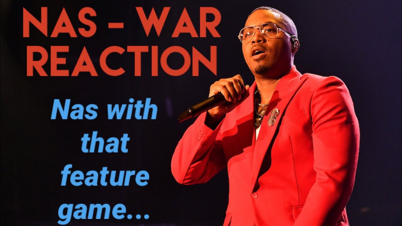 Nas - War(Ft Keon Bryce) REACTION. Beautiful Chorus - YouTube