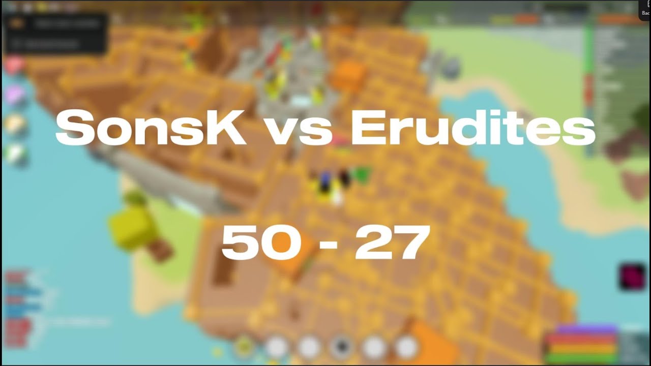 SonsK vs Erudites - YouTube