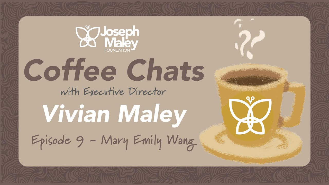 Coffee Chats with Executive Director, Vivian Maley: Mary Emily Wang ...