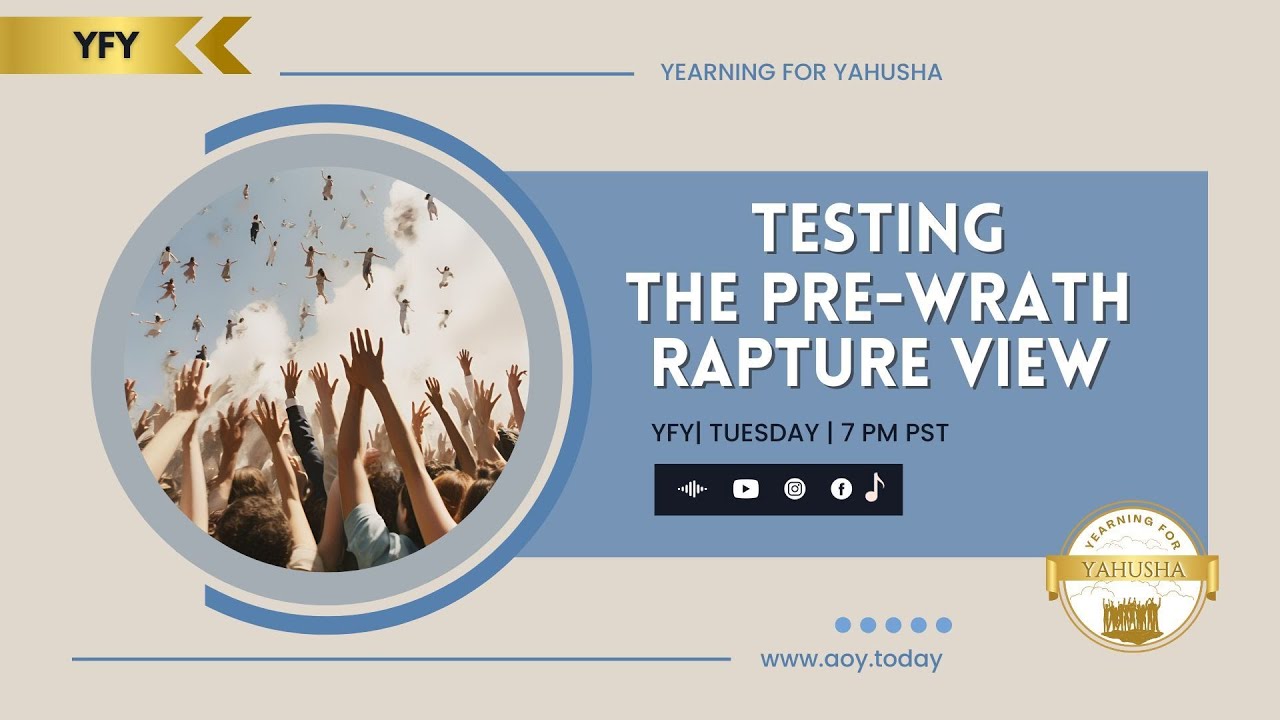 YFY 9 - Testing The Pre-Wrath Rapture View #eschatology # ...