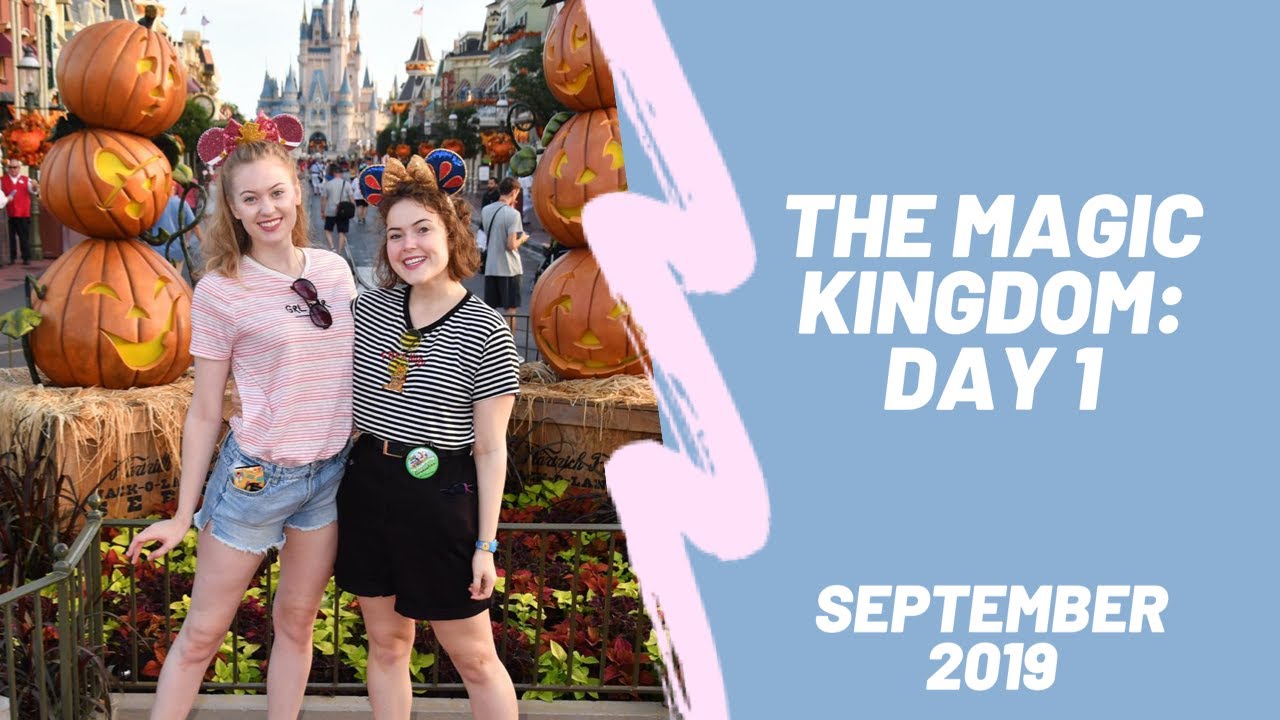 Magic Kingdom Day 1 - YouTube