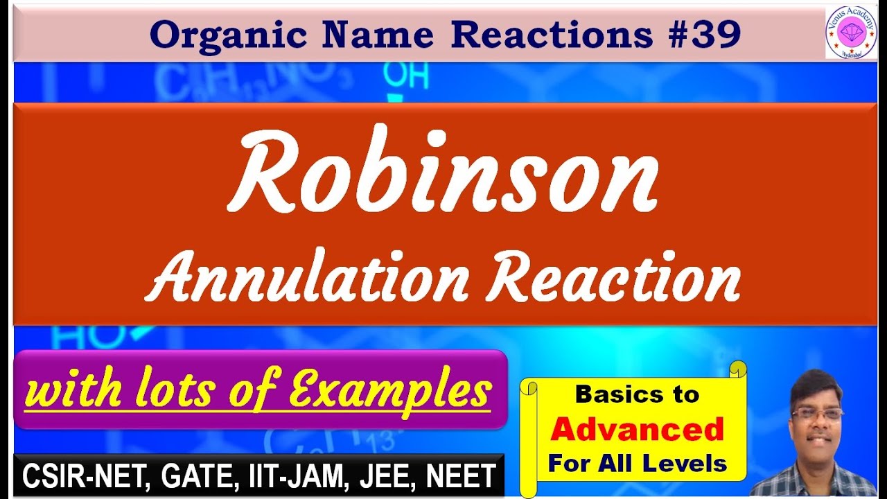 Robinson Annulation Reaction Mechanism / Organic Name Reactions ...