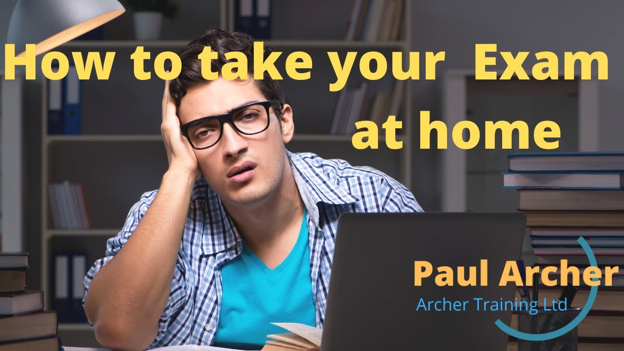 How to Take Your Exam at Home - YouTube