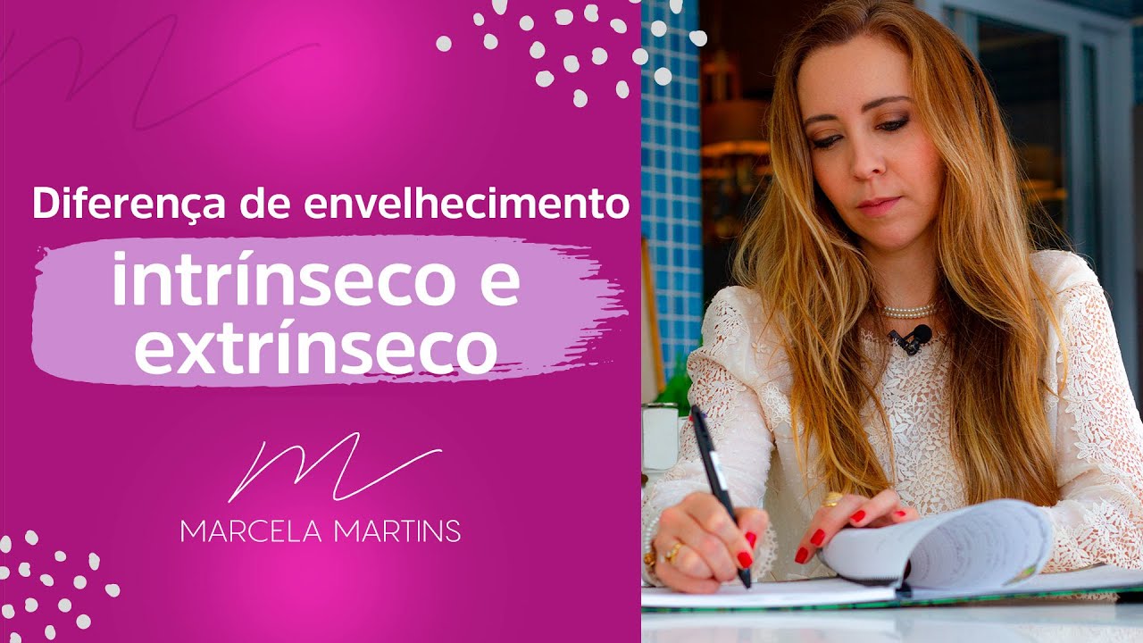 Envelhecimento Intrínseco E Extrínseco - RETOEDU