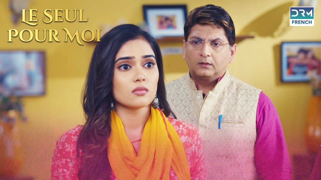 La lettre - Le Seul Pour Moi #SérieIndienne #DoublageFrançais DA2N ...