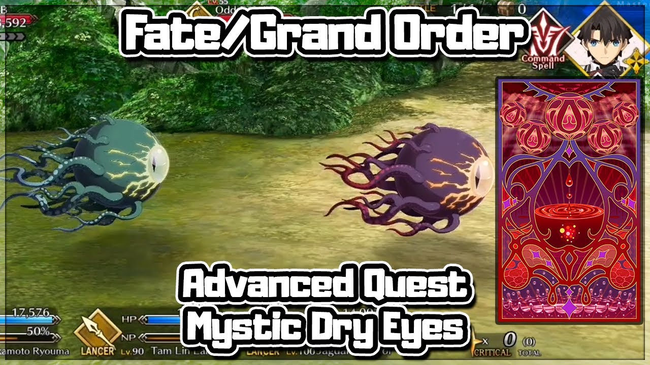 Mystic Dry Eyes - Advanced Quest [FGO] - YouTube