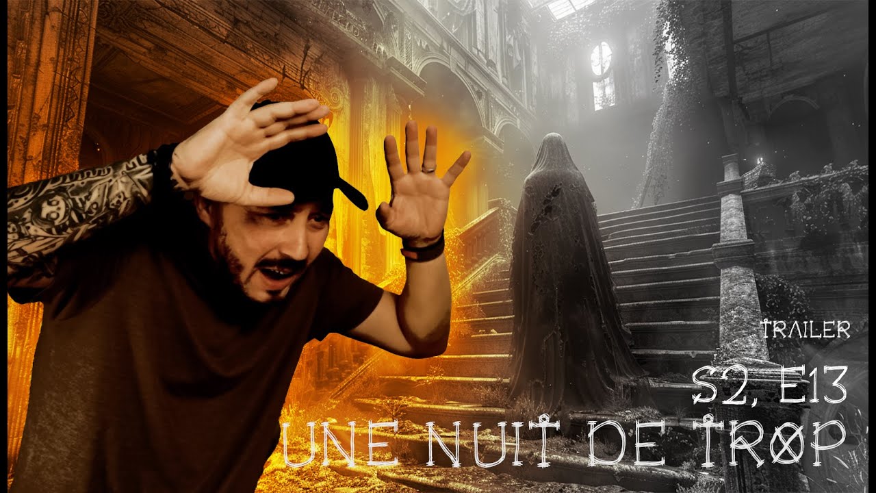 Trailer - S2, E13 - Une nuit de trop - YouTube