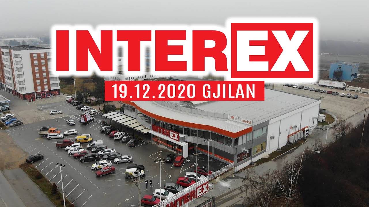 INTEREX Gjilan - YouTube
