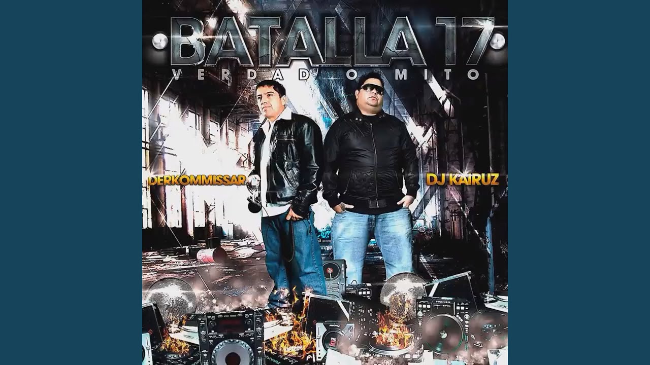 BATALLA DE LOS DJS 17 (La Original) - Dj Kairuz & Dj Derkommissar ...