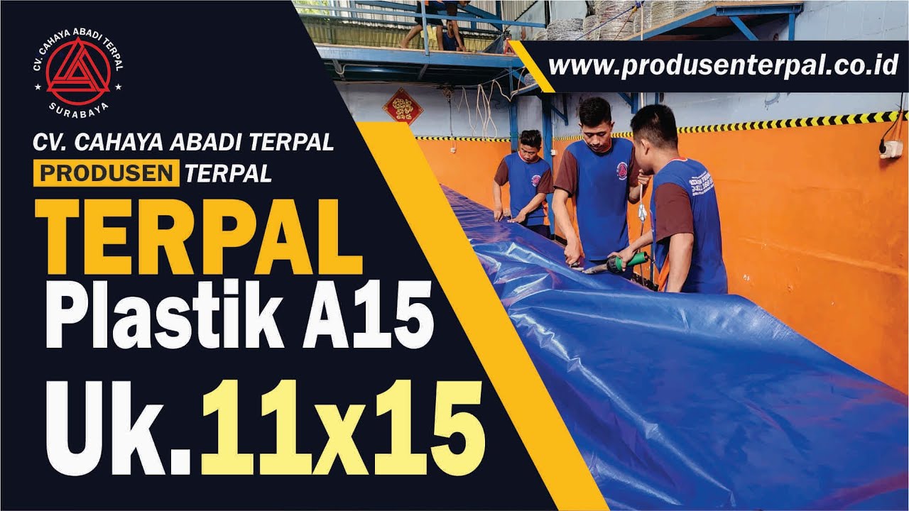 Jual Terpal - Terpal Plastik A15 BUSAN Uk. 11m x 15m - YouTube