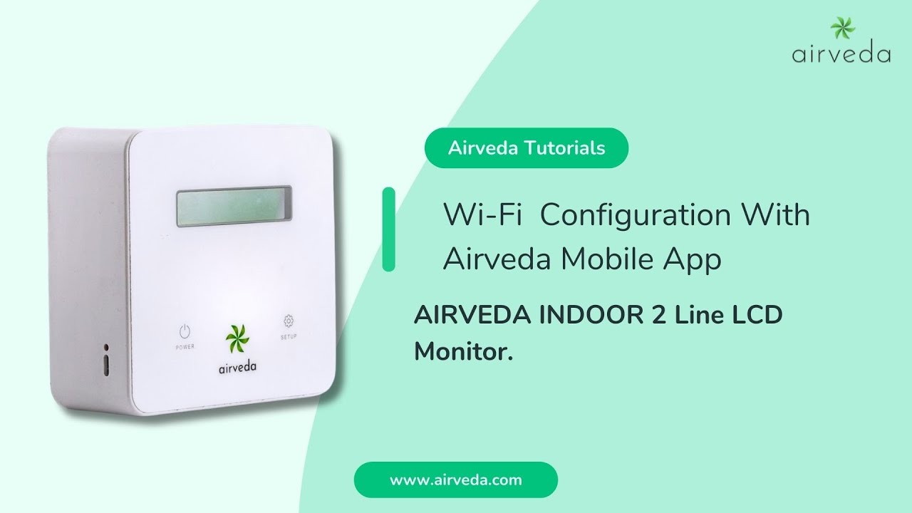 How to Configure Wi-Fi for Airveda 2 Line LCD Monitor - YouTube