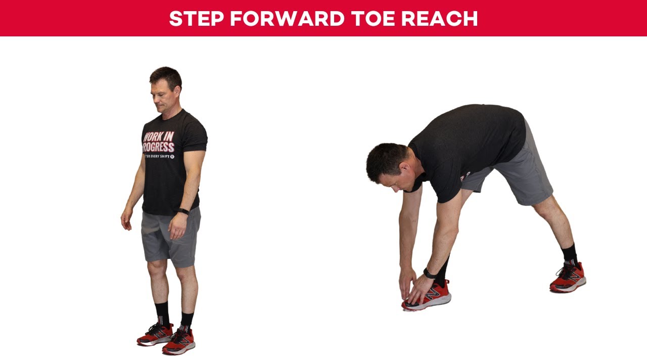 STEP FORWARD TOE REACH - YouTube
