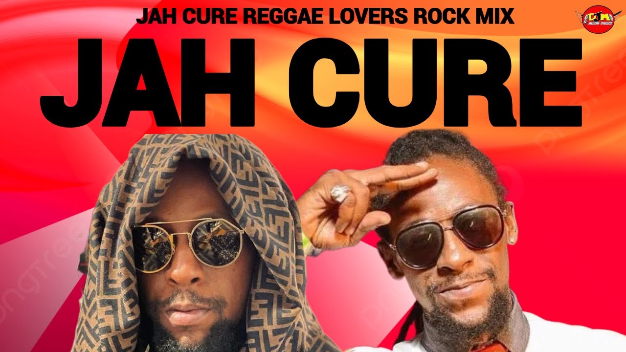 Jah Cure Mixtape, Reggae Lovers Rock Mix, Reggae Mix, Romie Fame, Dj ...