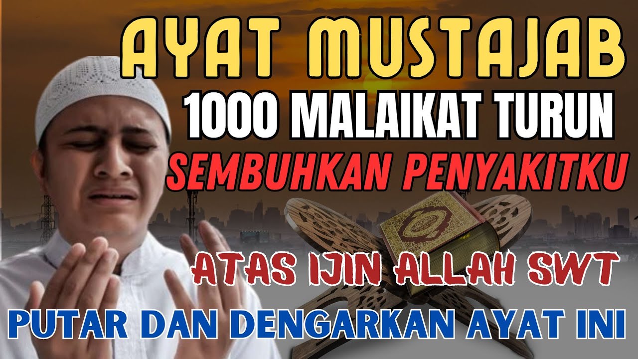 🤲AYAT AMALAN DARI SURGA BAROKAH AYAT INI SEGALA MACAM P3NYAKIT S3MBUH ...