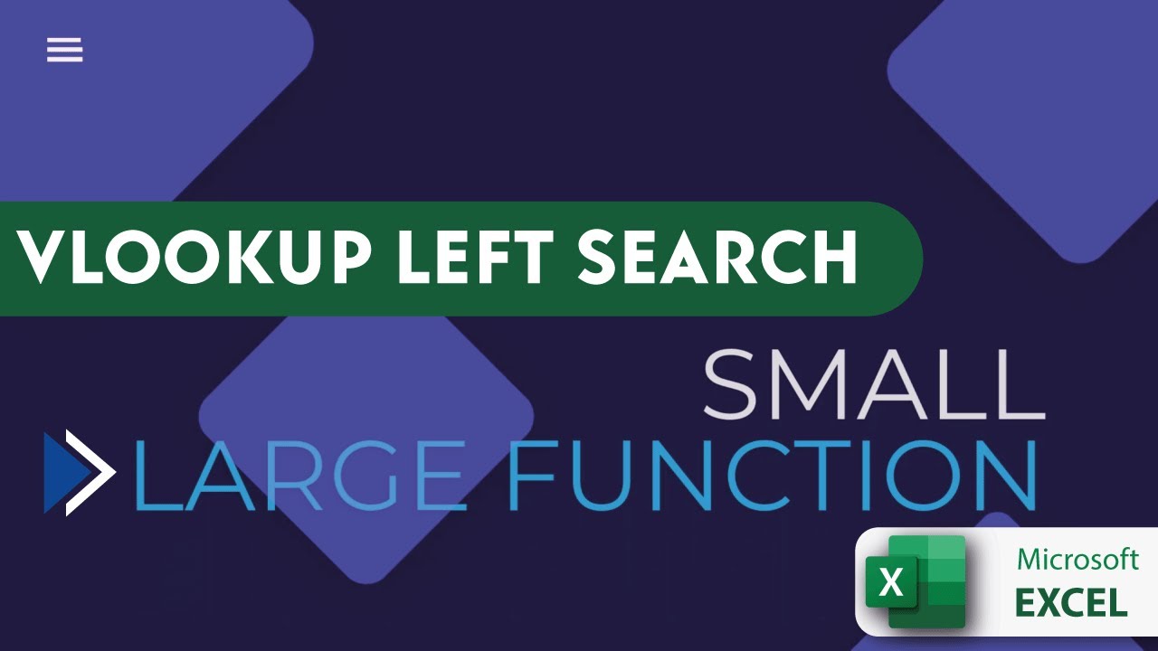 Master SMALL and LARGE Functions with VLOOKUP LEFT Search for Quick ...