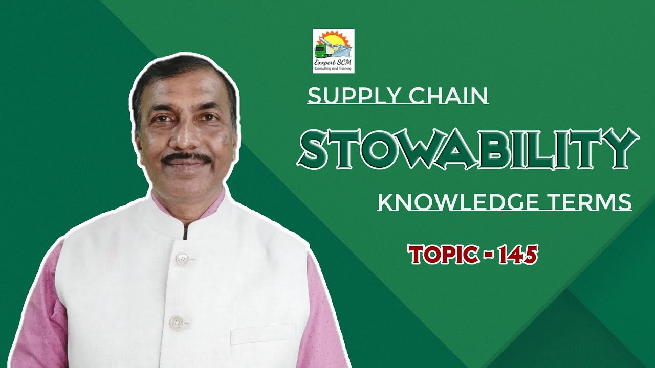 STOWABILITY | Knowledge Terms | Supply Chain || TOPIC - 245 - YouTube