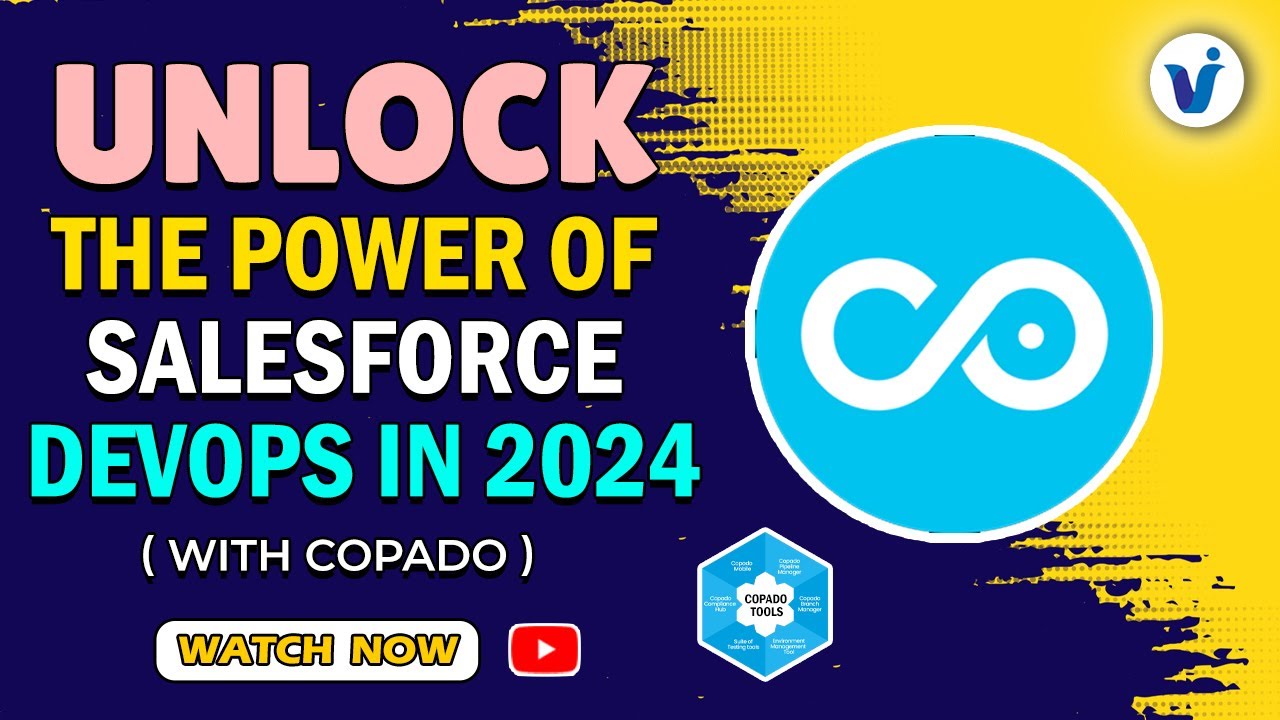 Unlock the power of Salesforce DevOps with Copado in 2024 || Copado ...