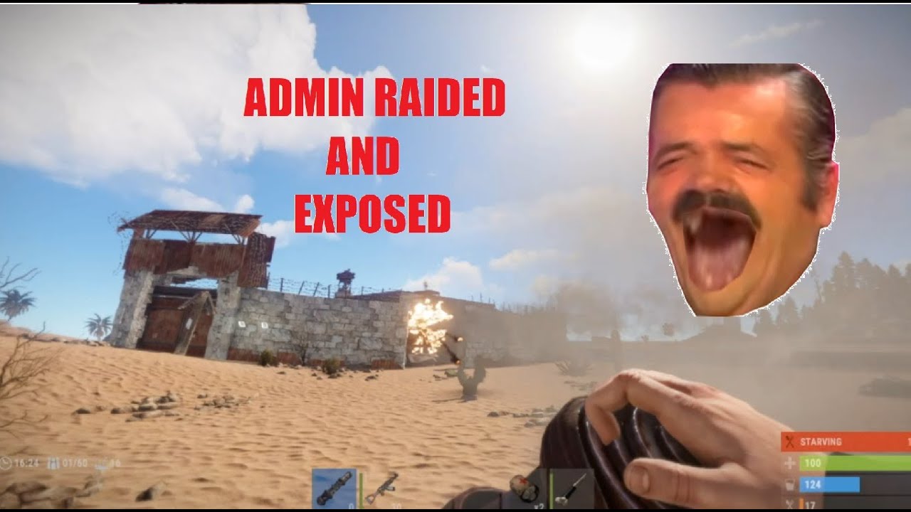 Rust raiding the admin base 2 times and expose their admin abuse - YouTube