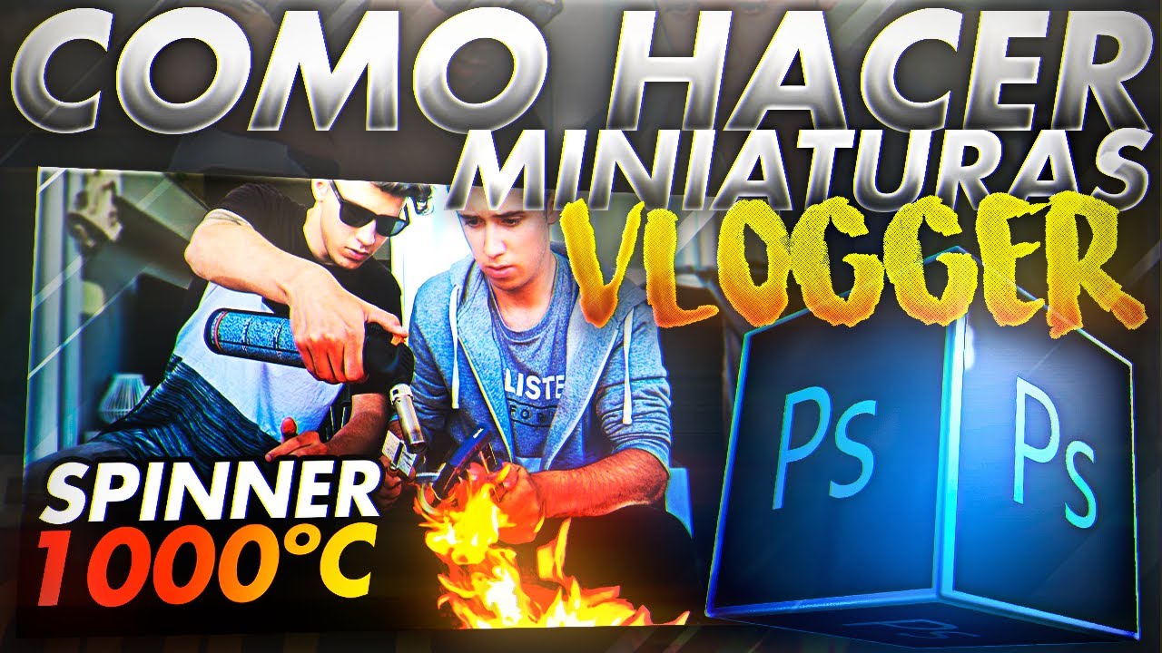 COMO HACER MINITURAS PARA tu CANAL de VLOGS [TUTORIAL MINIATURAS VLOGGER] - Aleo. - YouTube