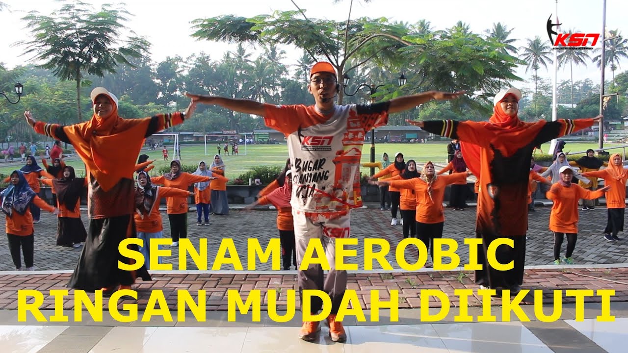 SENAM AEROBIC RINGAN MUDAH DIIKUTI - YouTube