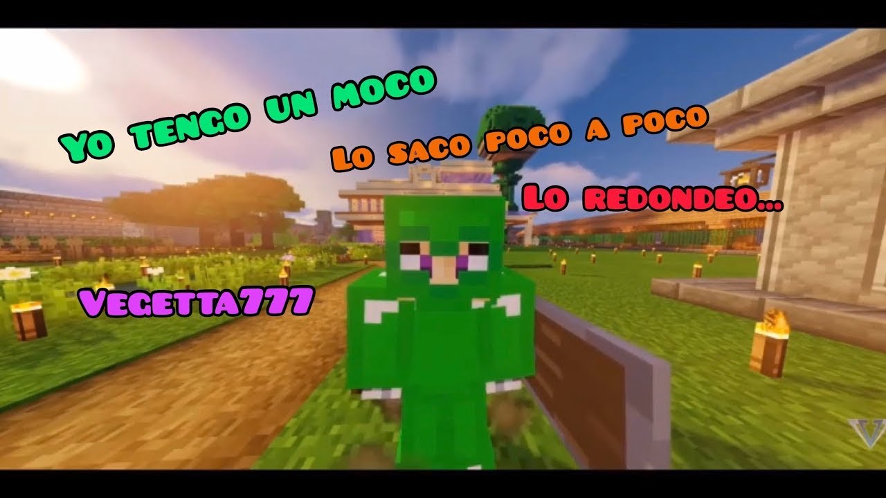 Yo Tengo Un Moco 1 Hora Vegetta777 Cantando Youtube