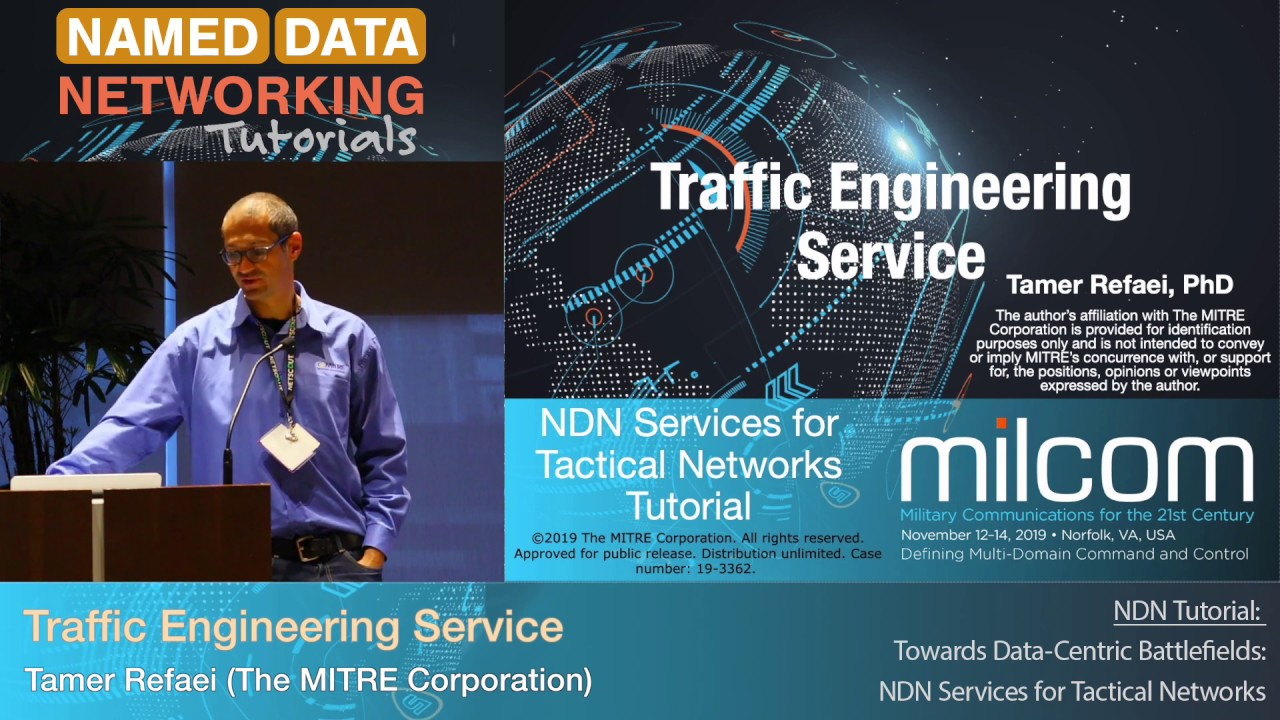 Traffic Engineering Service - Tamer Refaei / NDN Tutorial @ MILCOM 2019 ...