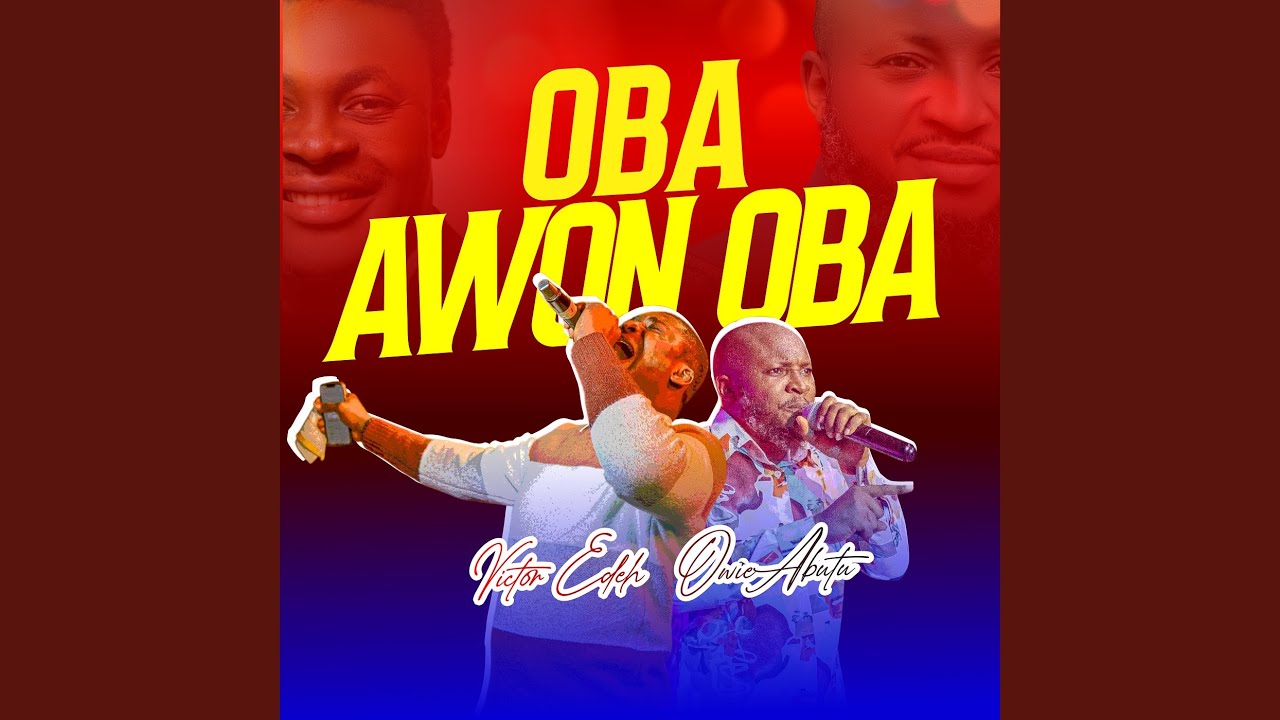 Oba Awon Oba - YouTube