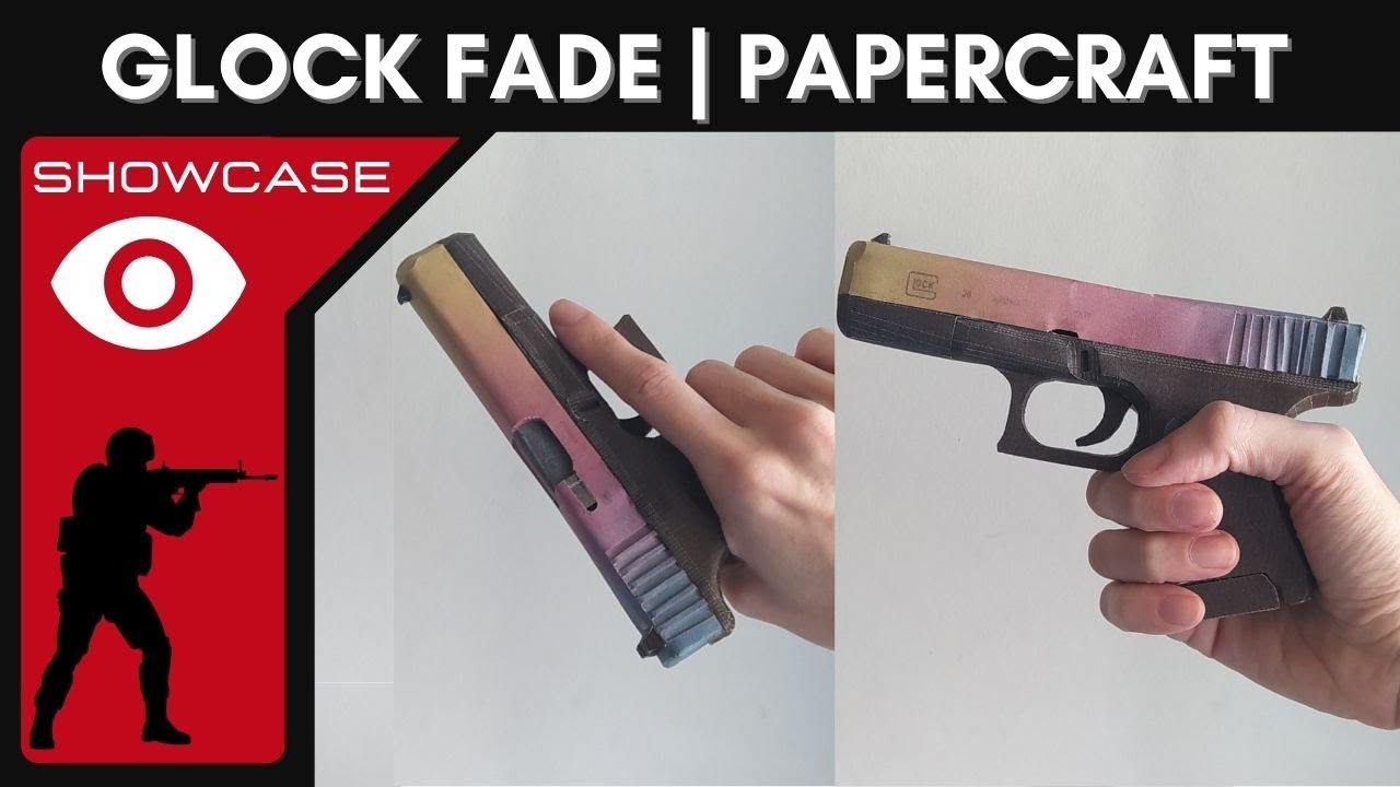 CS:GO | Glock Fade Papercraft - YouTube