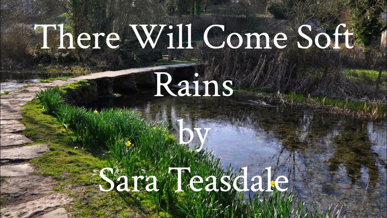 There Will Come Soft Rains by Sara Teasdale - YouTube