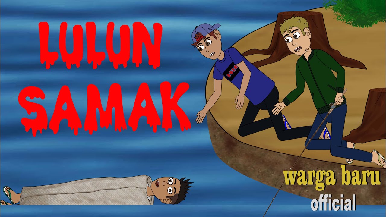 Lulun samak - animasi horor lucu | warga baru official - YouTube