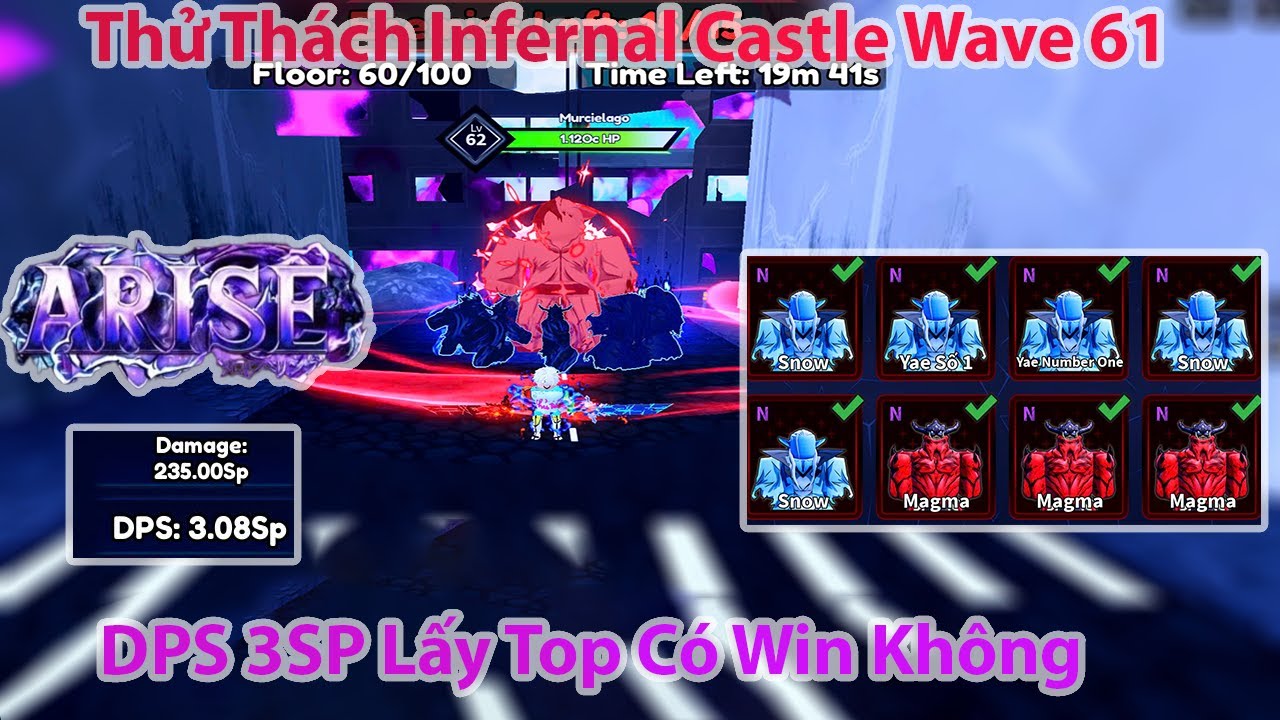 Arise Crossover - Thử Thách Infernal Castle Wave 61 Với DPS 3SP Lấy Top | ROBLOX - YouTube