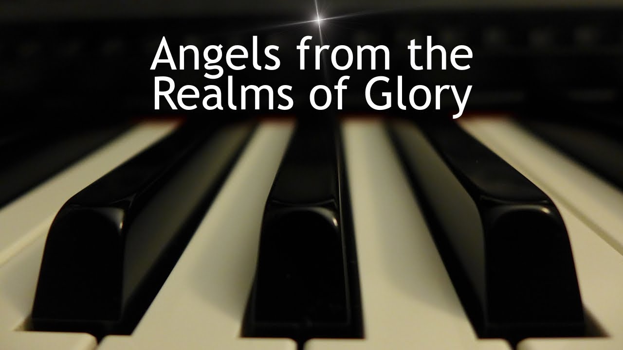 Angels from the Realms of Glory - Christmas piano instrumental with ...