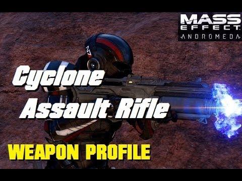 Cyclone Assault Rifle; Weapon Profile - MASS EFFECT: ANDROMEDA ...
