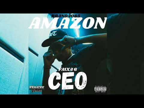Brandão85 "CEO" (Album Amazon) - YouTube