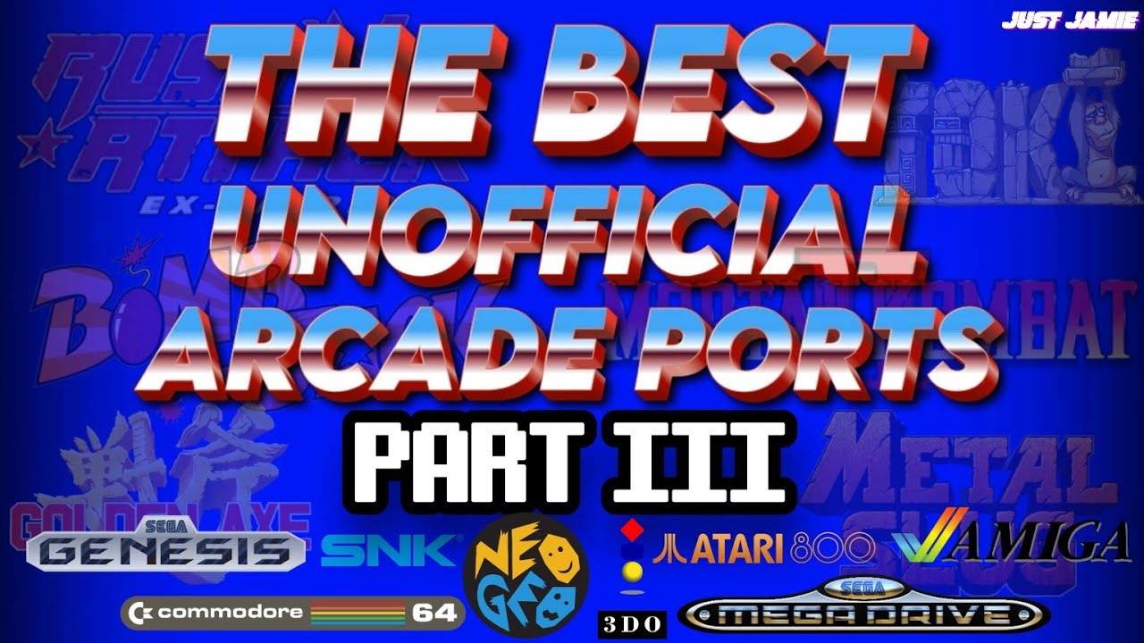 Top Arcade Homebrew Ports of All Time (Part 3) EP 64 #homebrewgames # ...