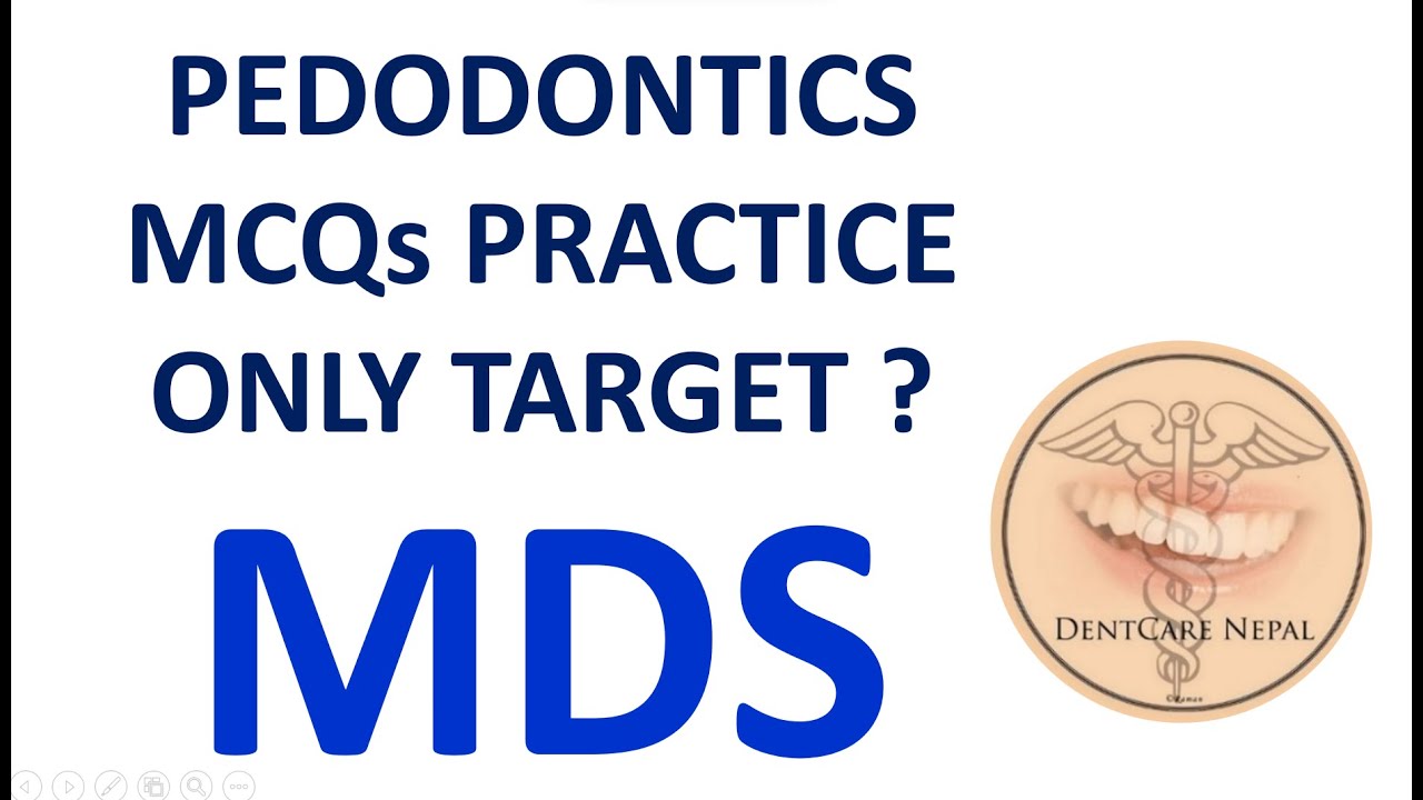 MCQs in Pedodontics - Practice for MDS Entrance - YouTube