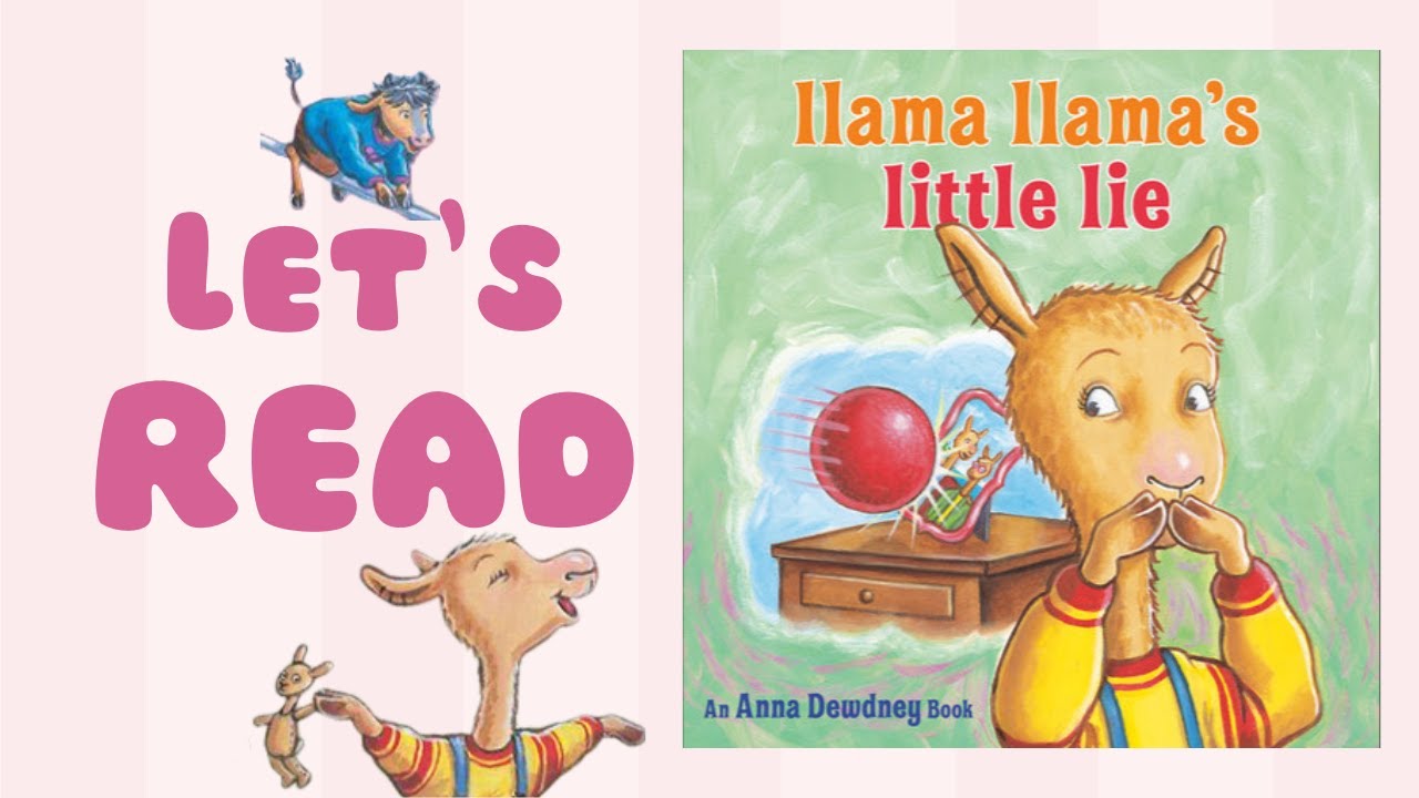 Llama Llama’s Little Lie | Read Aloud Story for Kids - YouTube